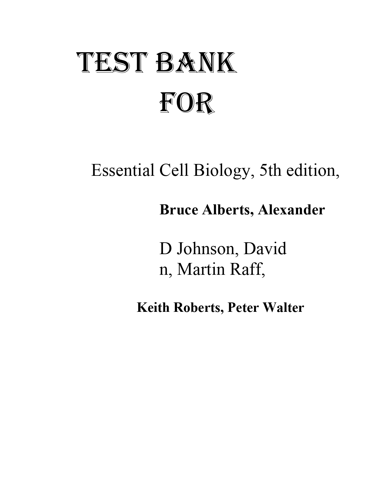 Test Bank For Essential Cell Biology, 5th Edition, by Bruce | Inspire ...
