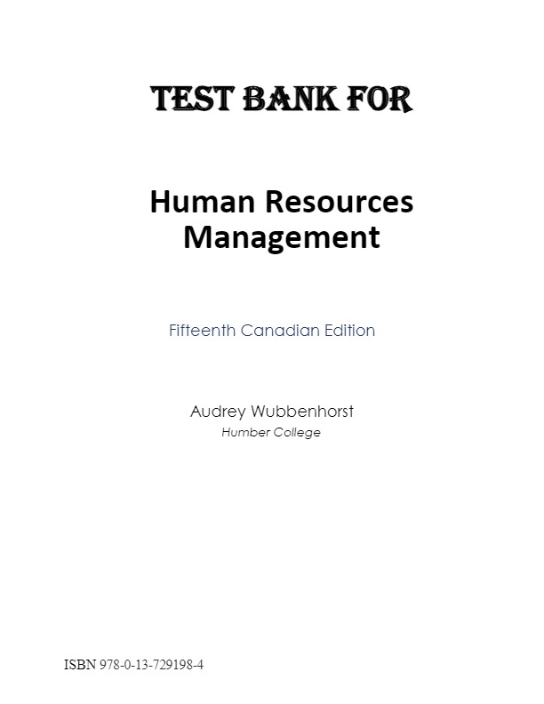 Test Bank For Human Resources Management in Canada, Canadian | Inspire ...