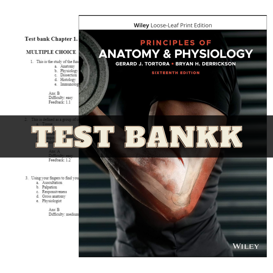 Principles of Anatomy and Physiology 16th Edition | Inspire Uplift Principles of Anatomy and Physiology 16th Edition | Inspire Uplift