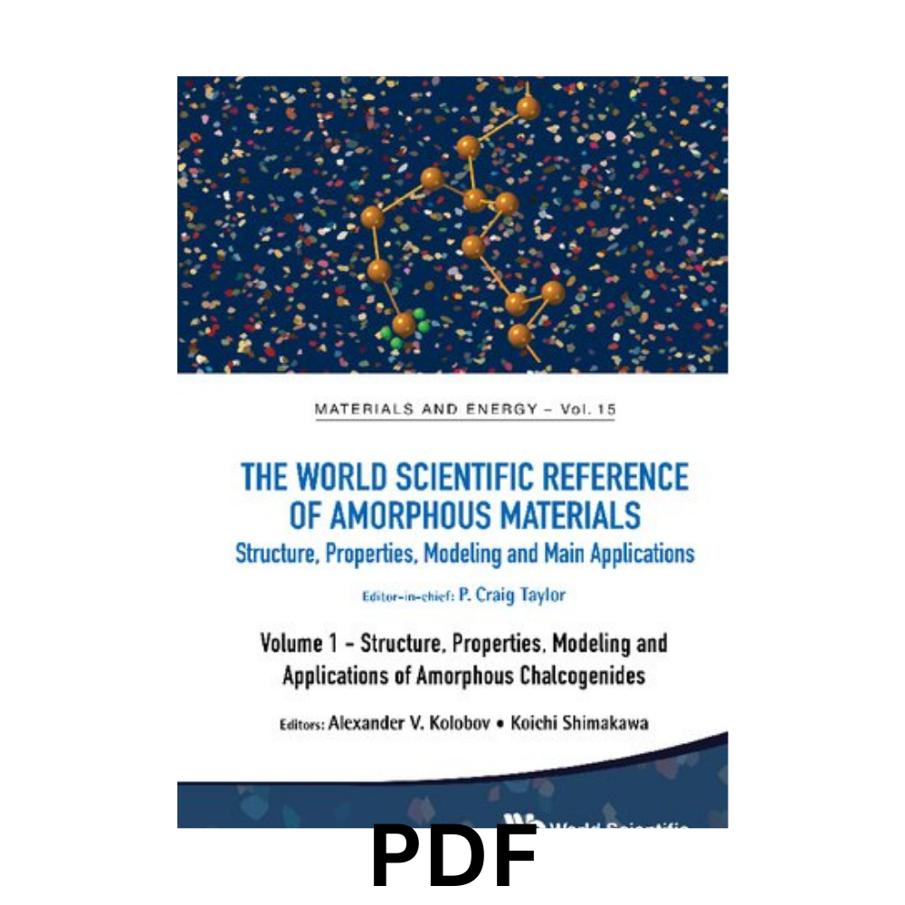 The World Scientific Reference of Amorphous Materials Struct | Inspire ...
