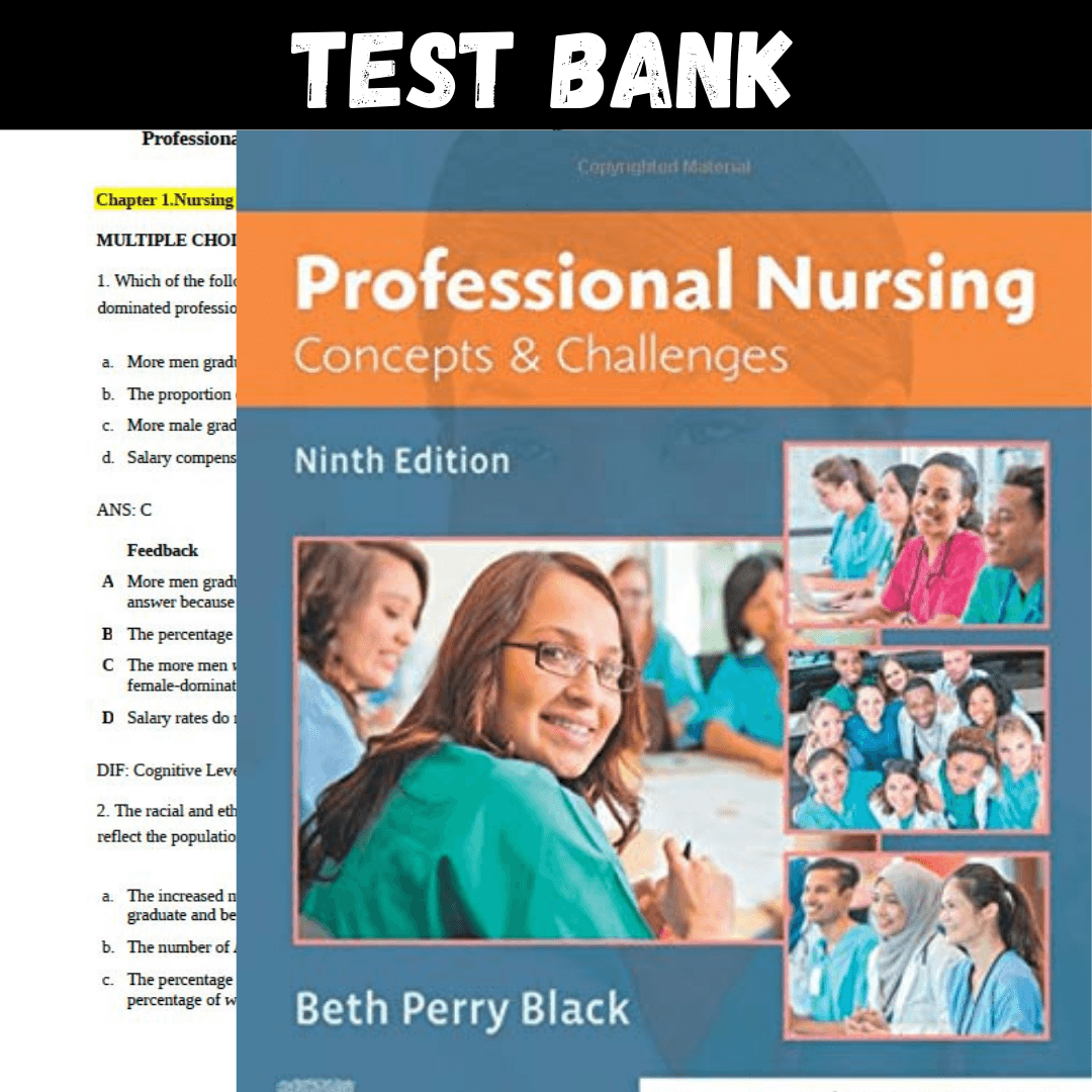 Test Bank for Professional Nursing Concepts and Challenges 9 | Inspire ...