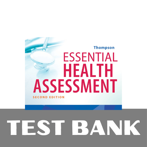 Test Bank for Essential Health Assessment 2nd Edition By Jan | Inspire ...
