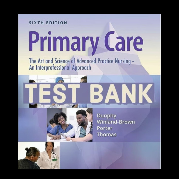 Test Bank Primary Care The Art and Science of Advanced Pract | Inspire ...
