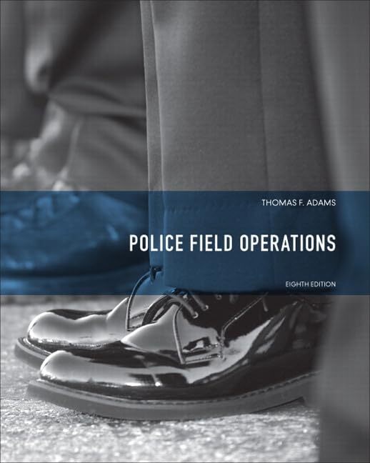 Test Bank For Police Field Operations 8th Edition | Inspire Uplift