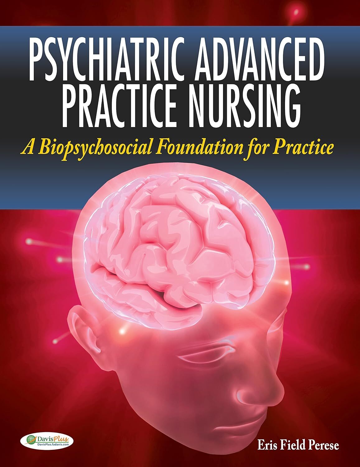 Psychiatric Advanced Practice Nursing A Biopsychosocial Foun | Inspire ...