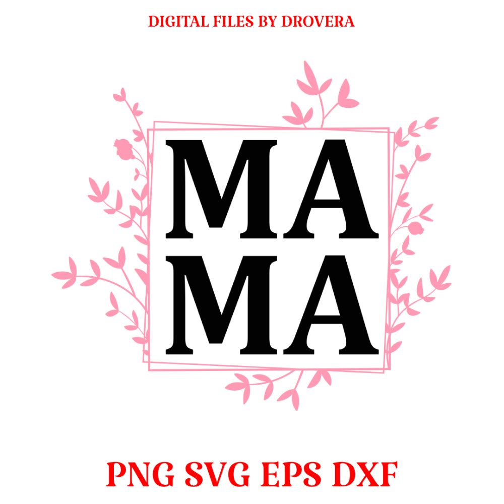 Mama calligraphy Mother's day printable PNG SVG EPS DXF digi | Inspire ...