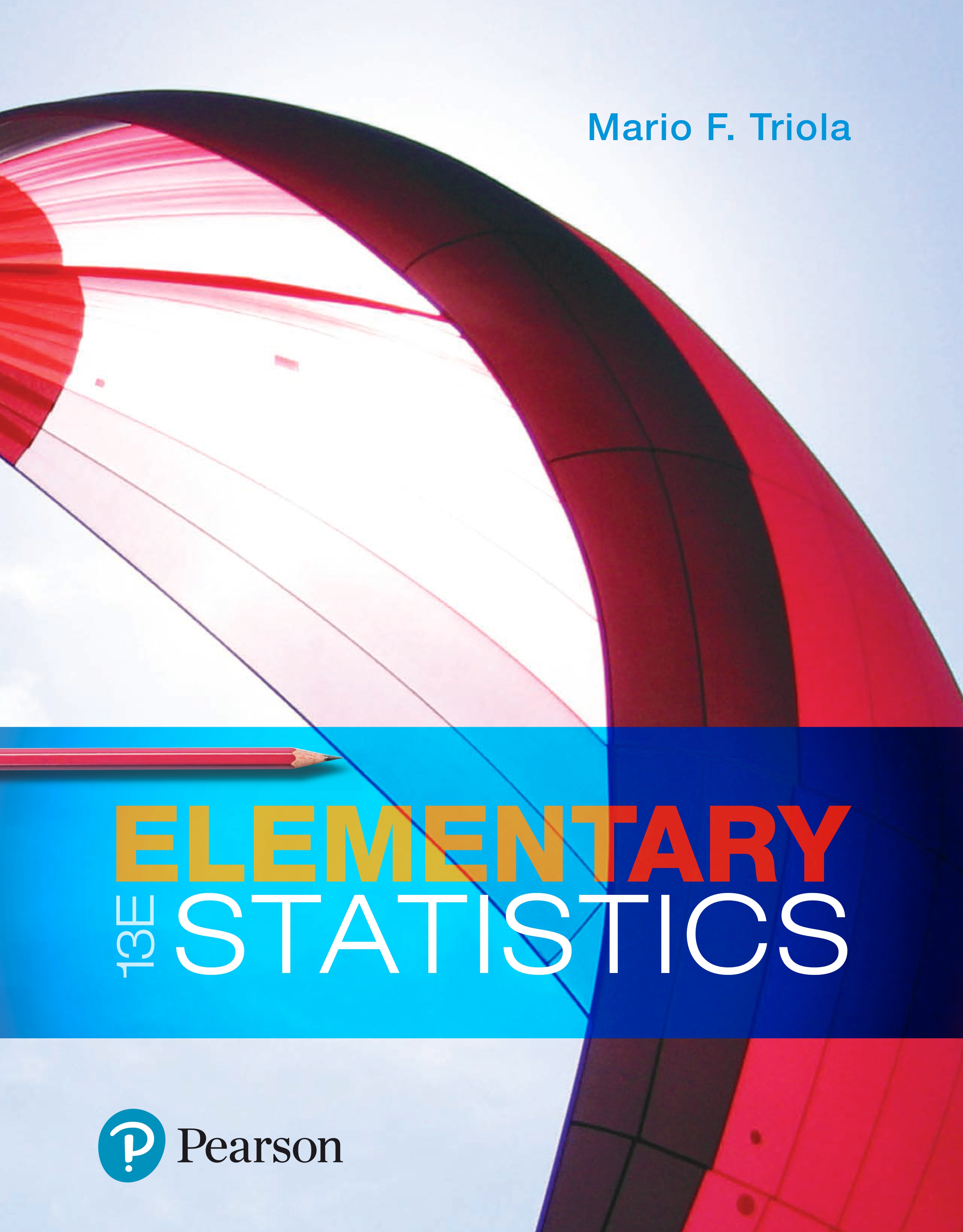 Elementary Statistics 13th Edition - Inspire Uplift