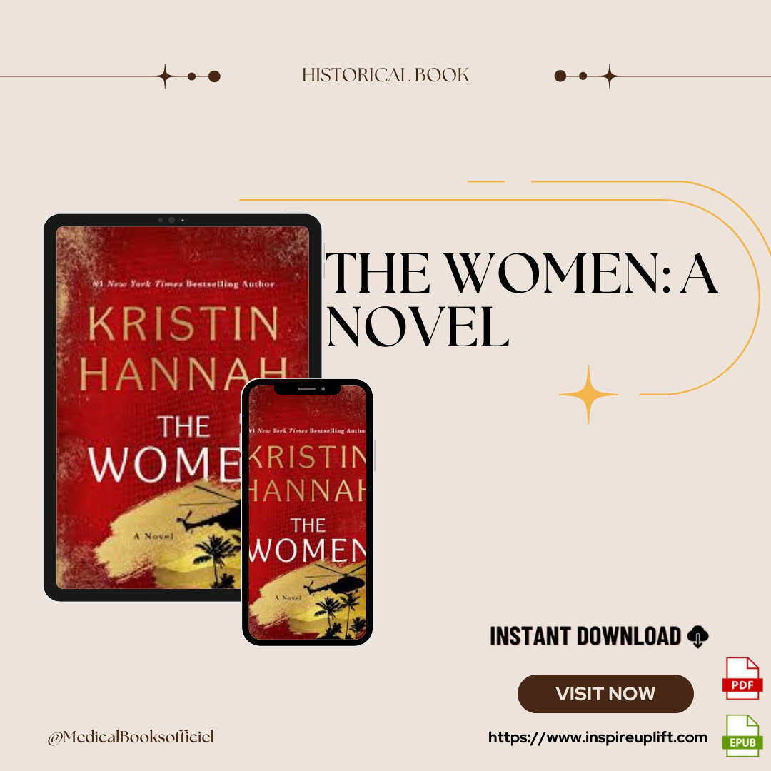 The Women: A Novel | Inspire Uplift