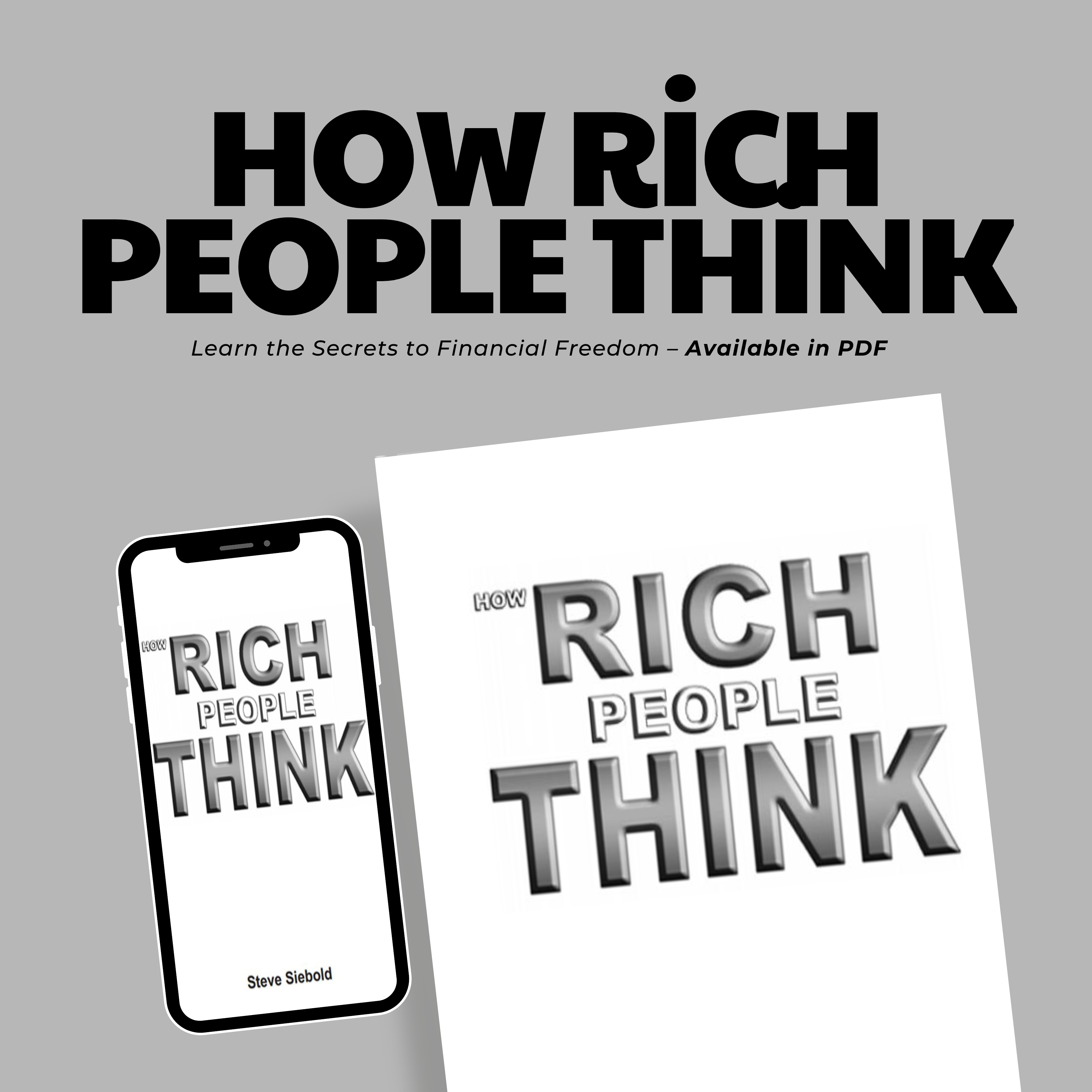 How Rich People Think by Steve Siebold | Inspire Uplift