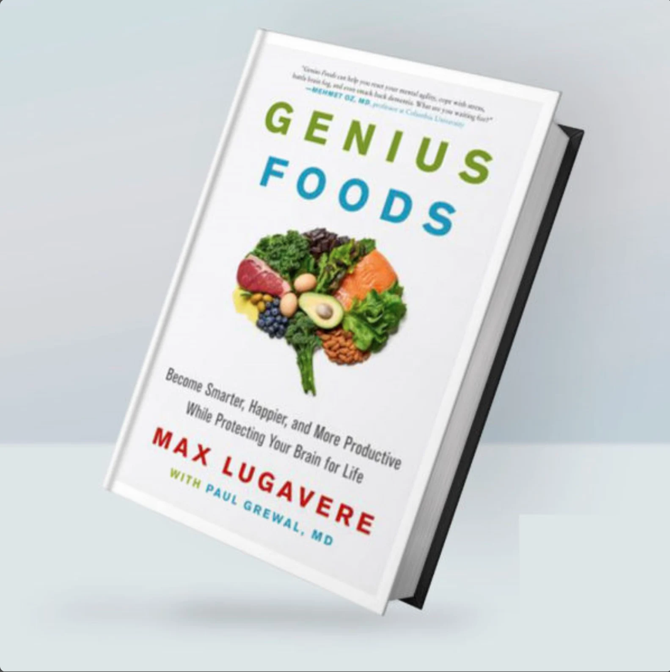 Genius Foods: Become Smarter, Happier, and More Productive W | Inspire ...