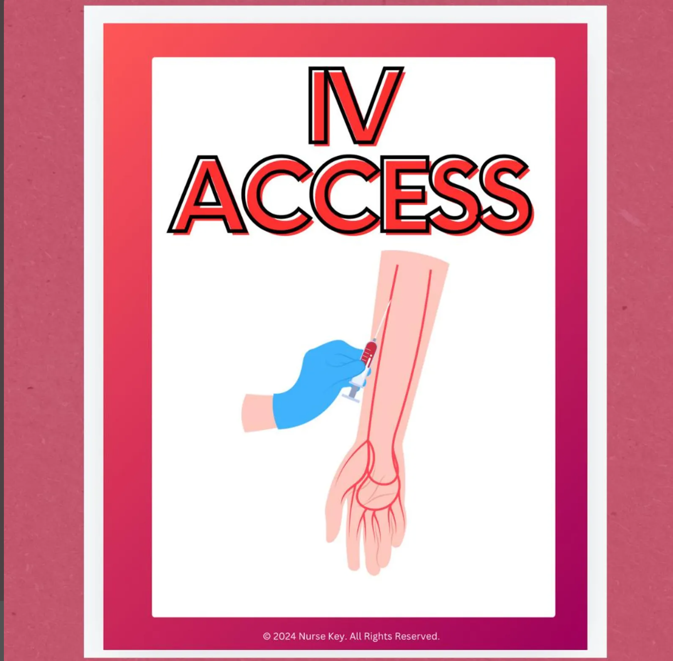 IV Access Printable | Inspire Uplift