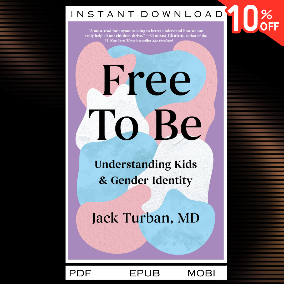 Free to Be Understanding Kids & Gender Identity Ebook PDF | Inspire Uplift