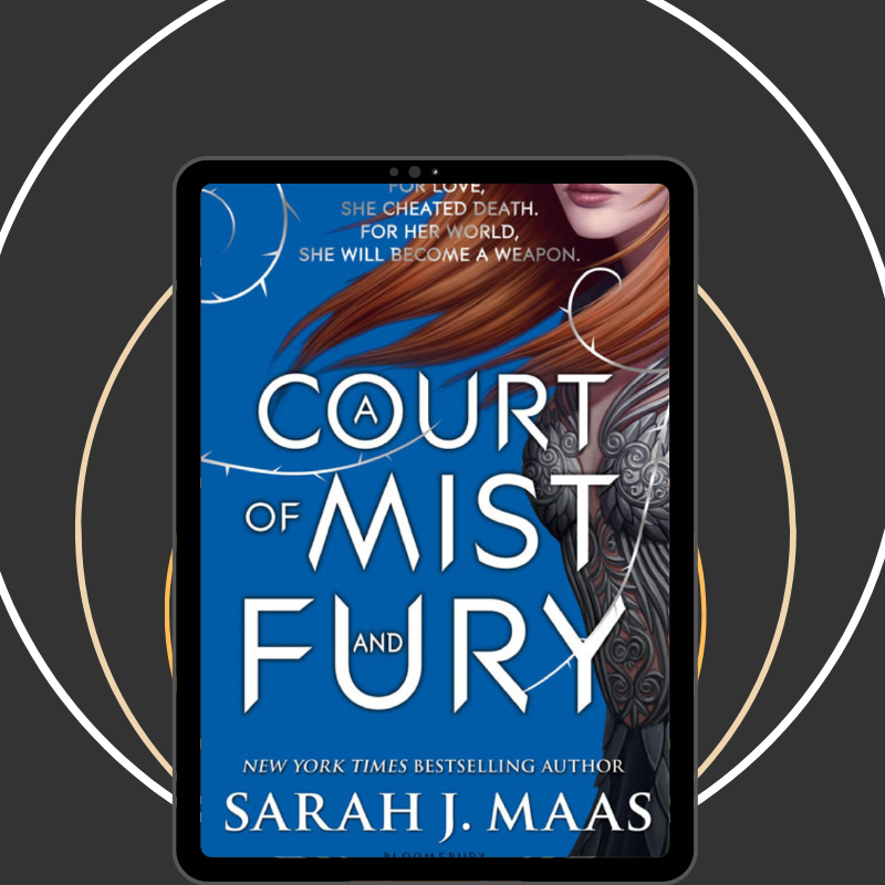 Court of Mist and Fury : Sarah J Maas | Inspire Uplift