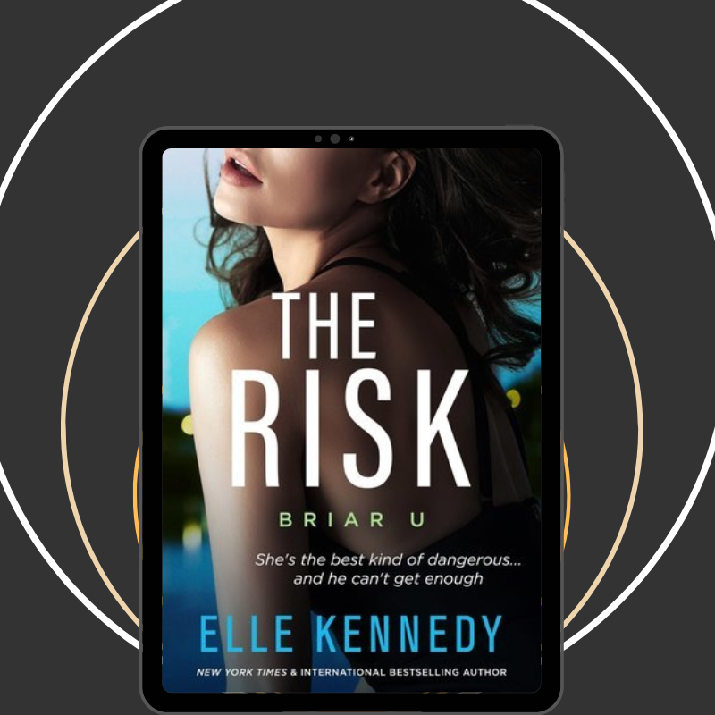 The Risk: by Elle Kennedy | Inspire Uplift