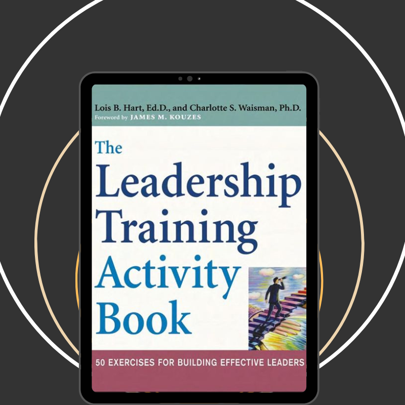 The Leadership Training Activity Book: 50 Exercises for Buil | Inspire ...