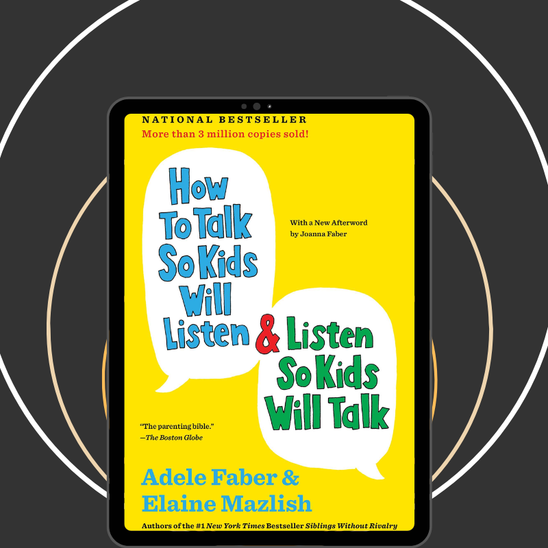 How to Talk So Kids Will Listen & Listen So Kids Will Talk | Inspire Uplift