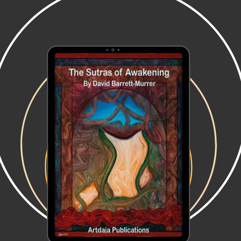 The Sutras of Awakening by David Barrett-Murrer | Inspire Uplift