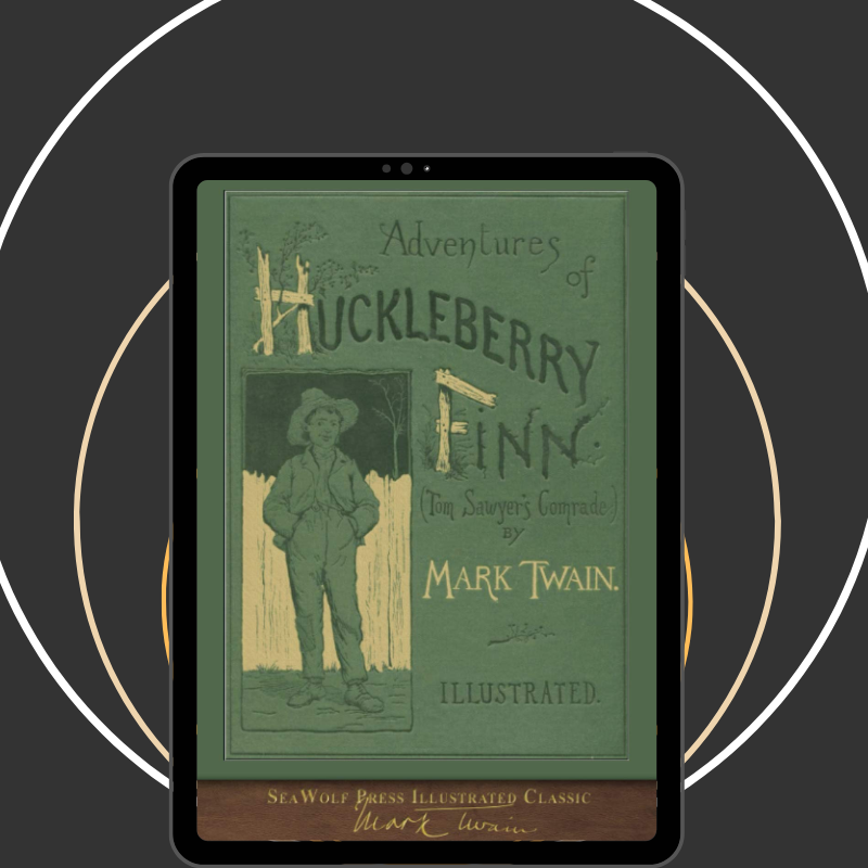 Adventures of Huckleberry Finn by Mark Twain | Inspire Uplift