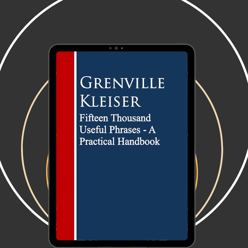 Fifteen Thousand Useful Phrases by Grenville Kleiser | Inspire Uplift