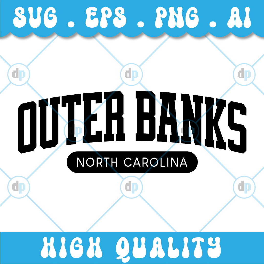 Outer Banks PNG, EPS, SVG, AI Digital Download | Inspire Uplift