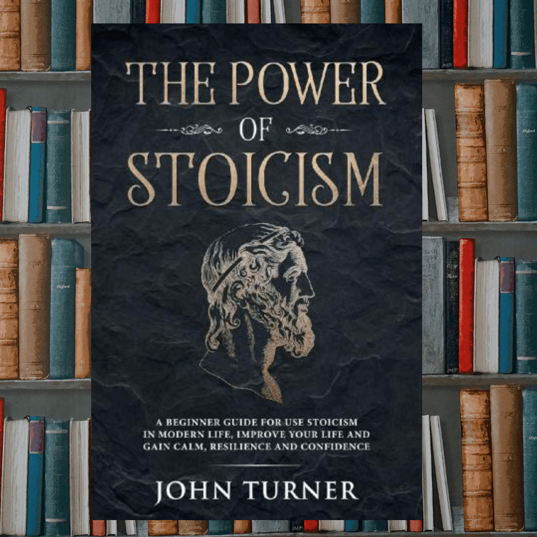 The Power of Stoicism A Beginner Guide For Use Stoicism in M | Inspire ...