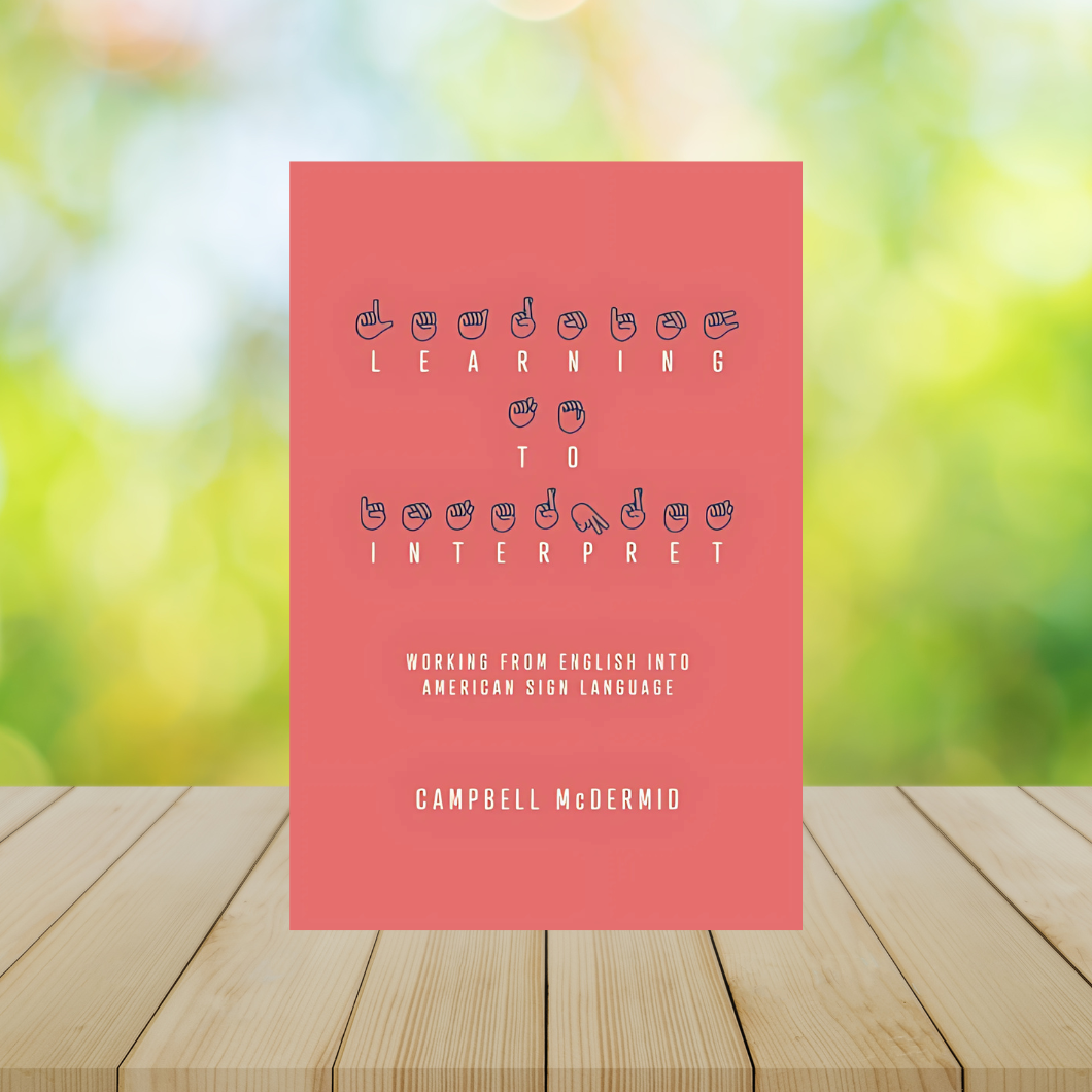 Working from English into American Sign Language | Inspire Uplift