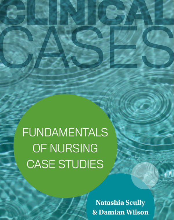 Clinical Cases ; Fundamentals of Nursing Case Studies | Inspire Uplift