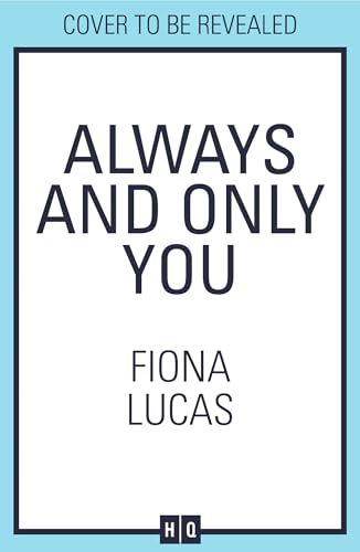 Always and Only You - A Gripping New Love Story of 2024 for | Inspire ...
