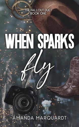 When Sparks Fly Fallout Duet Book 1 ebook , Pdf, ebook | Inspire Uplift