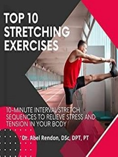 Top 10 Stretching Exercises , Pdf, ebook | Inspire Uplift