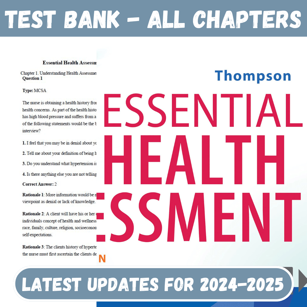 Test Bank for Essential Health Assessment 2nd Edition Thomps | Inspire ...