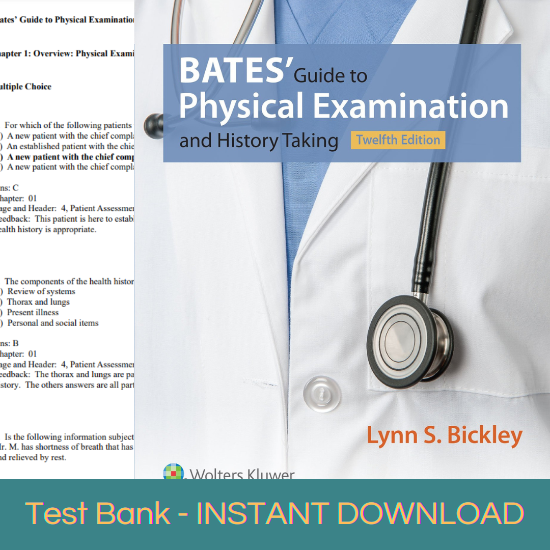 Test Bank for Bates Guide to Physical Examination and Histor | Inspire ...