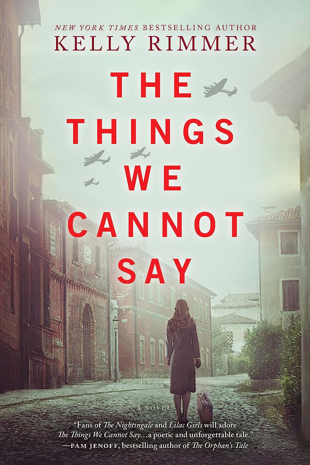 The Things We Cannot Say: A WWII Historical Fiction Novel by | Inspire ...