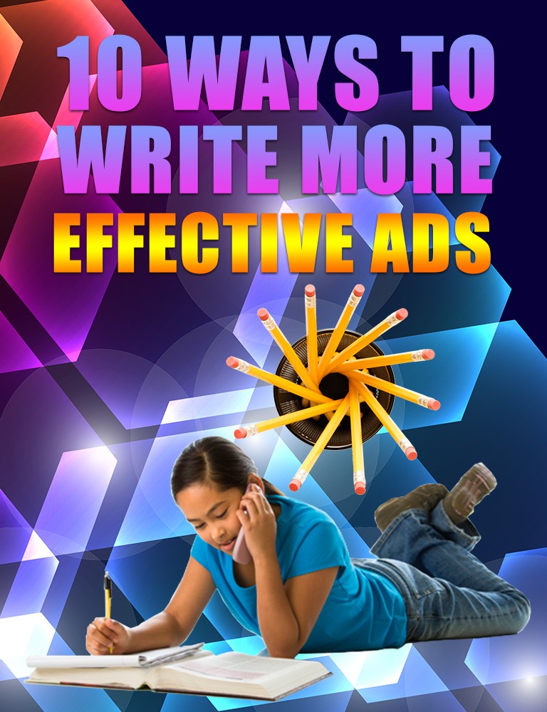 10 Ways To Write More Effective Ads pdf | Inspire Uplift