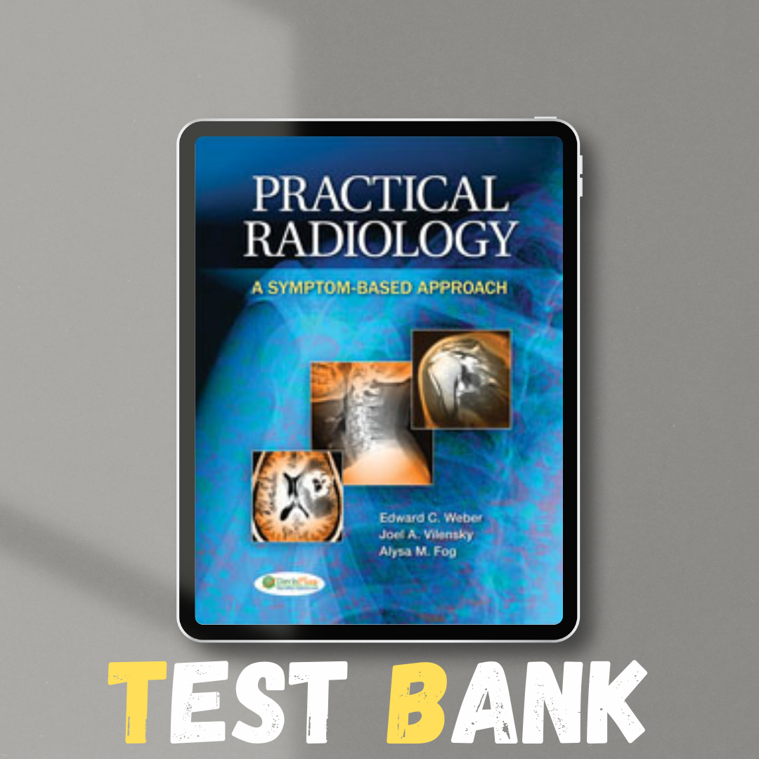 Practical Radiology A Symptom-based Approach Edward C Weber | Inspire ...