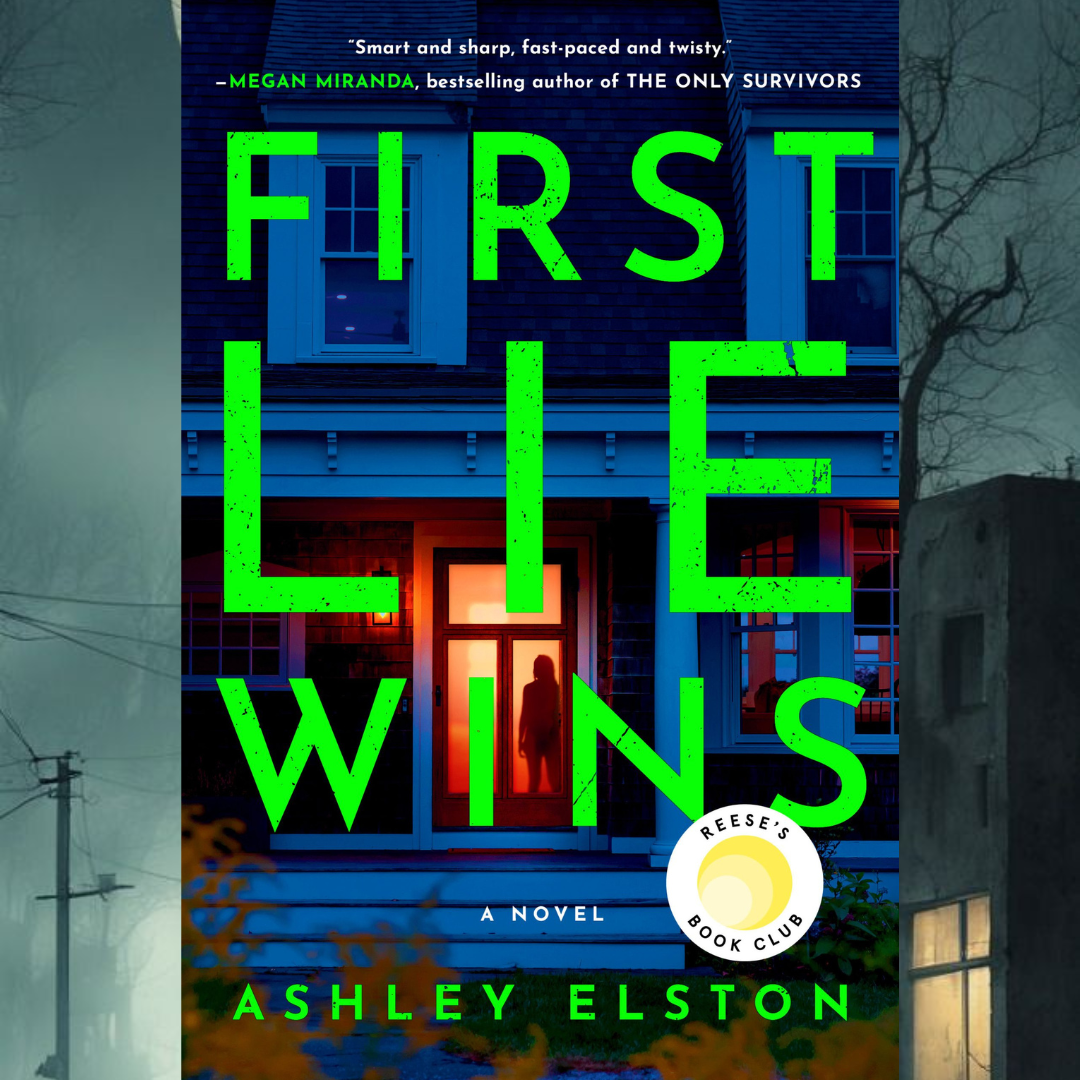 First Lie Wins by Ashley Elston | Inspire Uplift