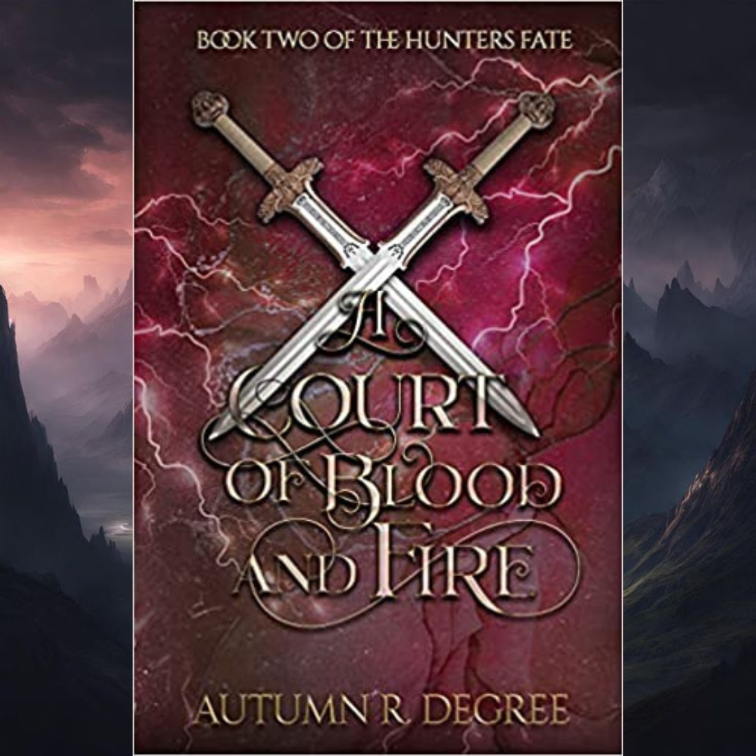 A Court of Blood and Fire by Autumn R. Degree | Inspire Uplift