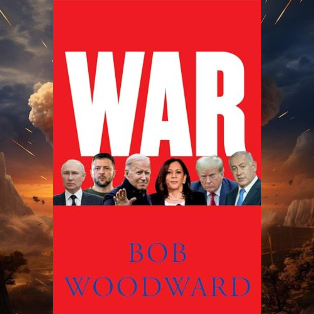War by Bob Woodward | Inspire Uplift