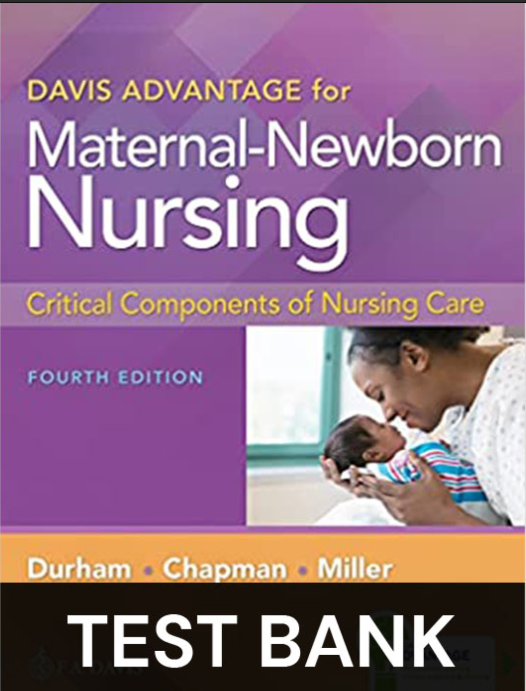 Davis Advantage for Maternal-Newborn Nursing- Critical Compo | Inspire ...