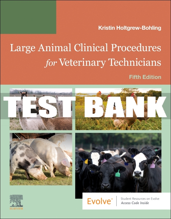 Test Bank For Large Animal Clinical Procedures For Veterinar | Inspire ...