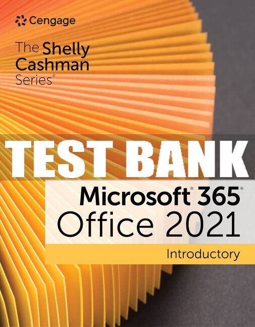 Test Bank For The Shelly Cashman Series Microsoft 365 & Offi | Inspire ...