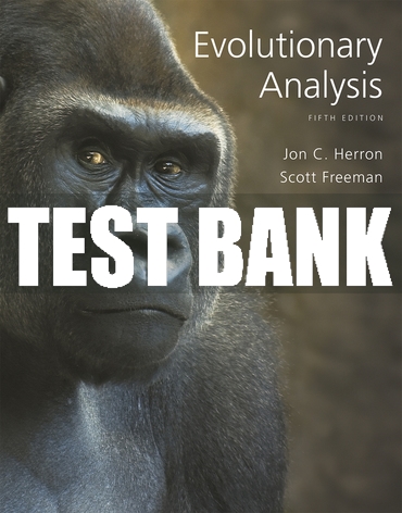Test Bank For Evolutionary Analysis 5th Edition All Chapters | Inspire ...