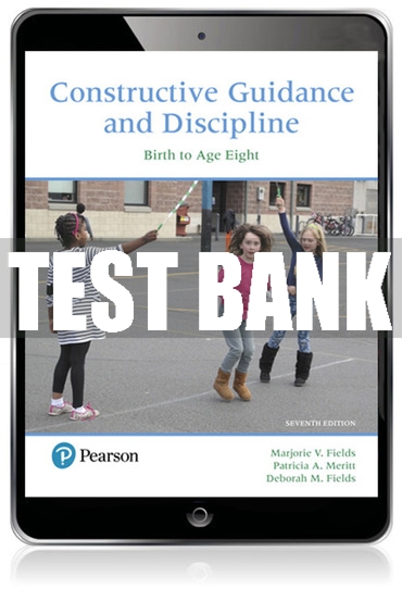 Test Bank For Constructive Guidance and Discipline: Birth to | Inspire ...