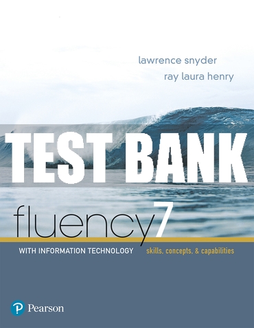 Test Bank For Fluency With Information Technology 7th Editio | Inspire ...