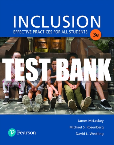 Test Bank For Inclusion: Effective Practices for All Student | Inspire ...