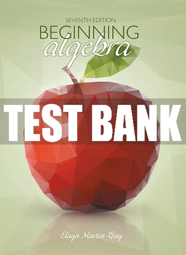 Test Bank For Beginning Algebra 7th Edition All Chapters | Inspire Uplift