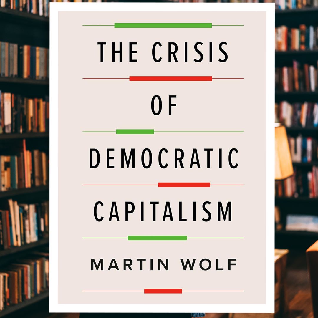 The Crisis of Democratic Capitalism | Inspire Uplift