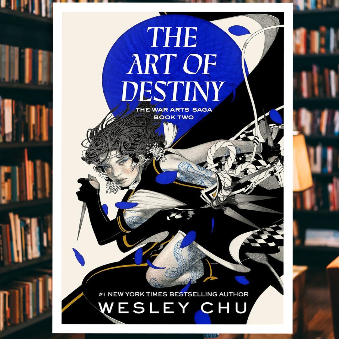The Art of Destiny: A Novel (The War Arts Saga) | Inspire Uplift