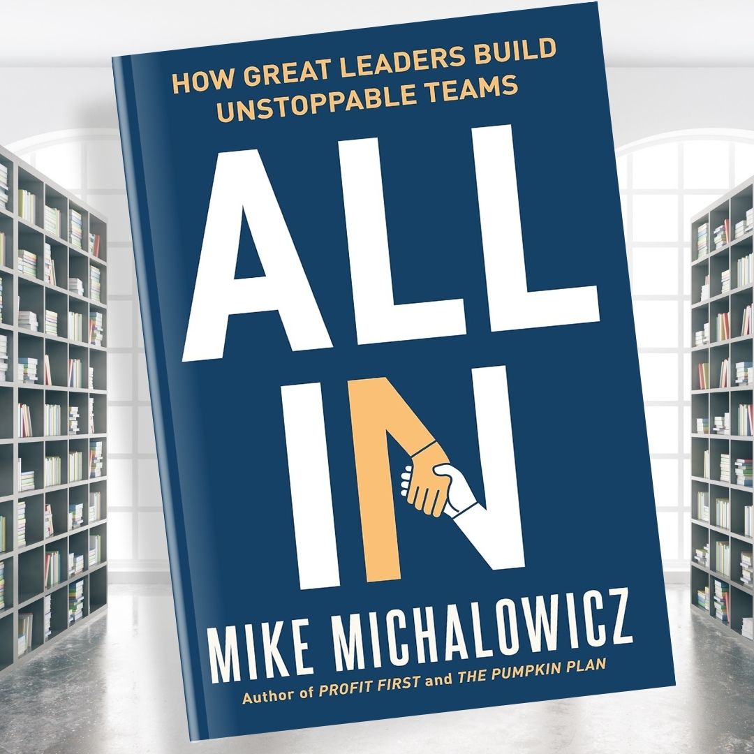 All In How Great Leaders Build Unstoppable Teams Inspire Uplift