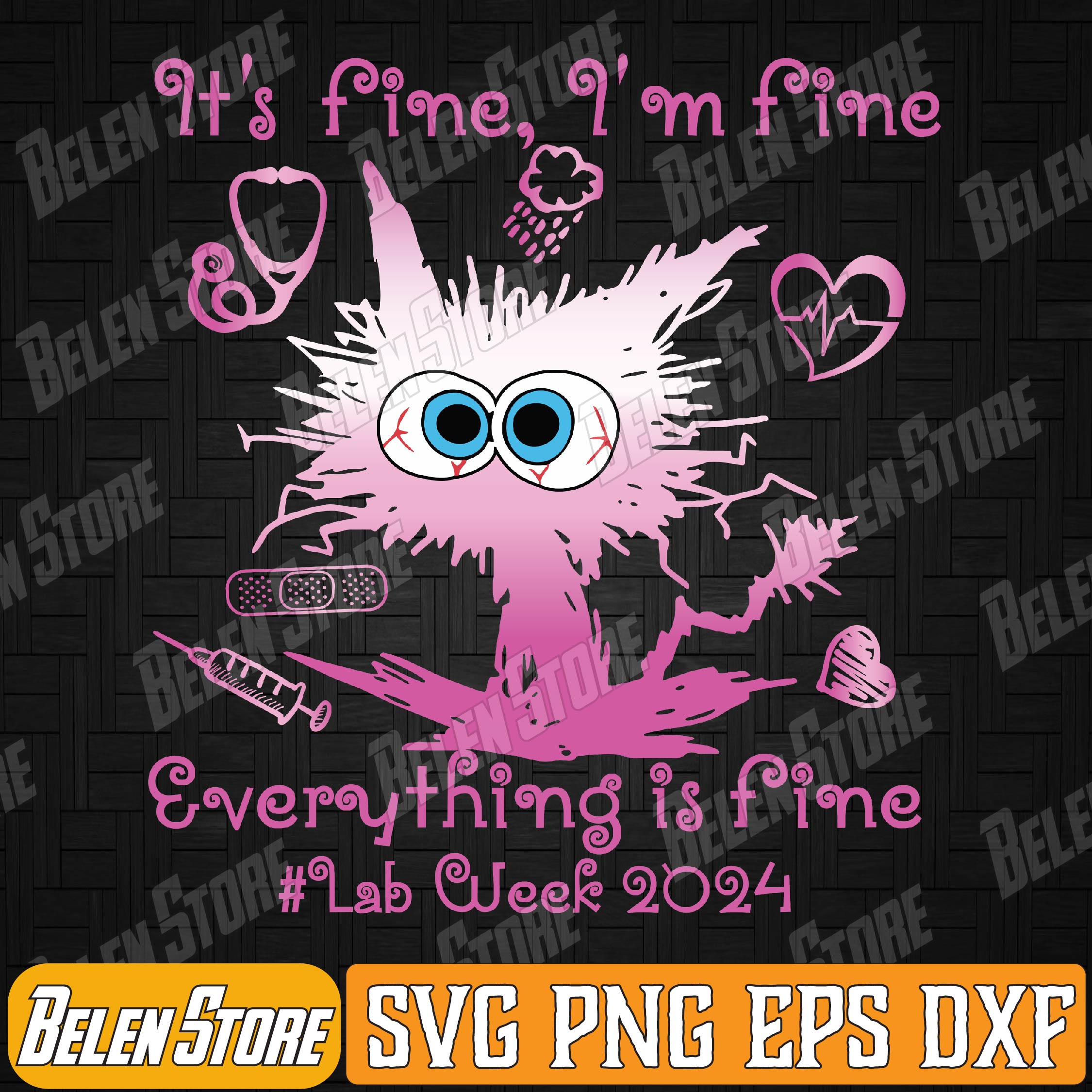Retro Lab Week 2024 Im Fine Svg, Everything Is Fine Pink Des | Inspire ...